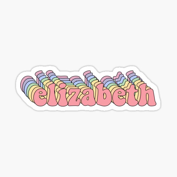 "elizabeth name sticker" Sticker for Sale by youtubemugs | Redbubble