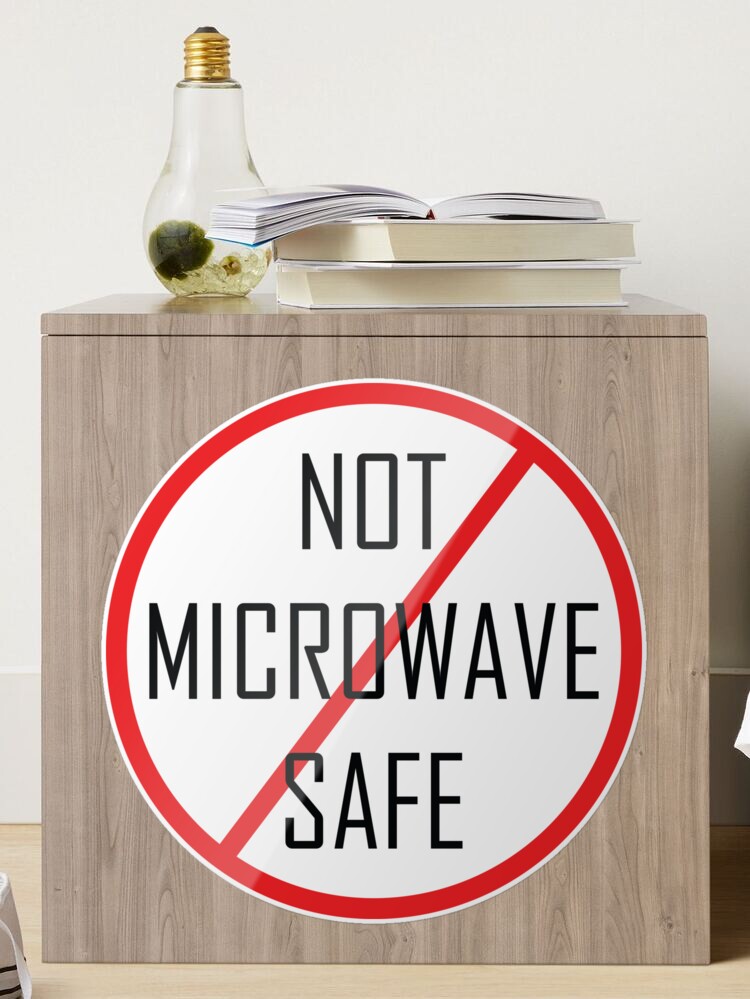 Not Microwave Safe Do Not Microwave Etsy