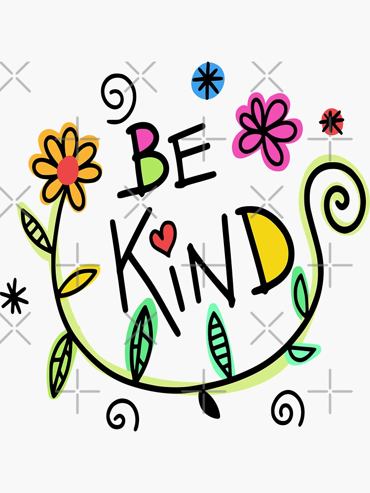 "Be Kind colourful flowers" Sticker for Sale by THEWGC | Redbubble