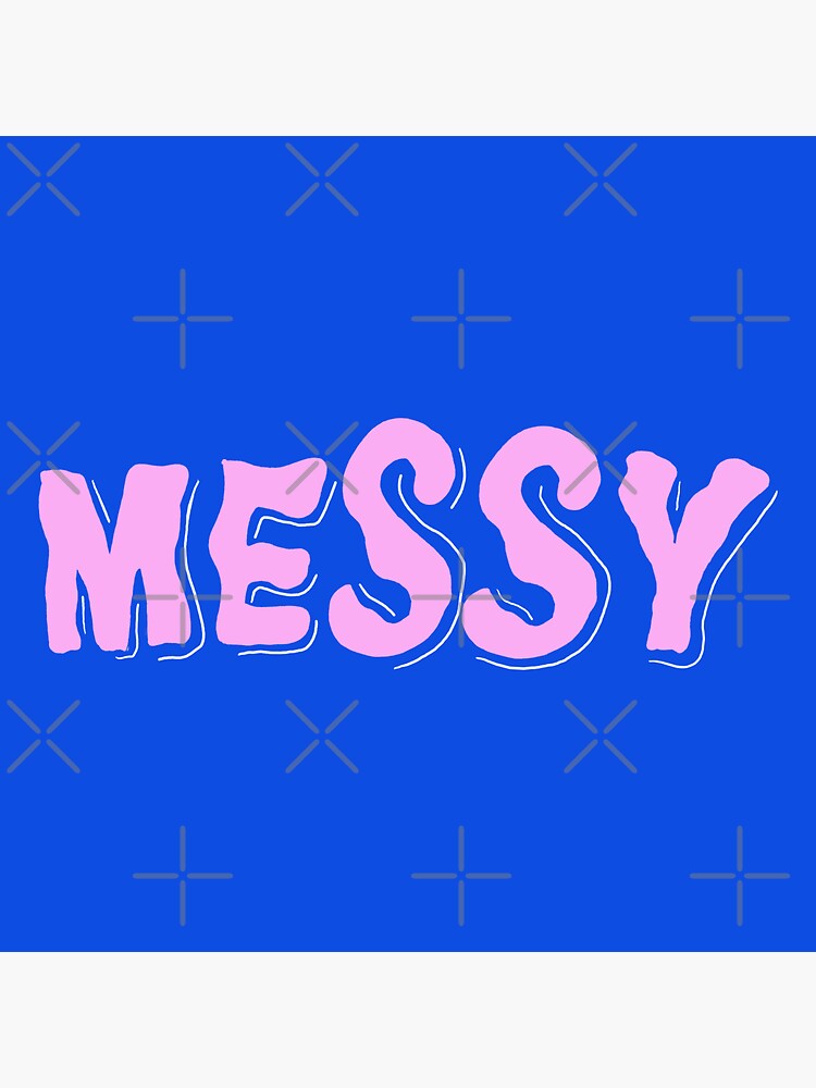 "MESSY (Pink & Blue)" Sticker for Sale by lettersbysid | Redbubble