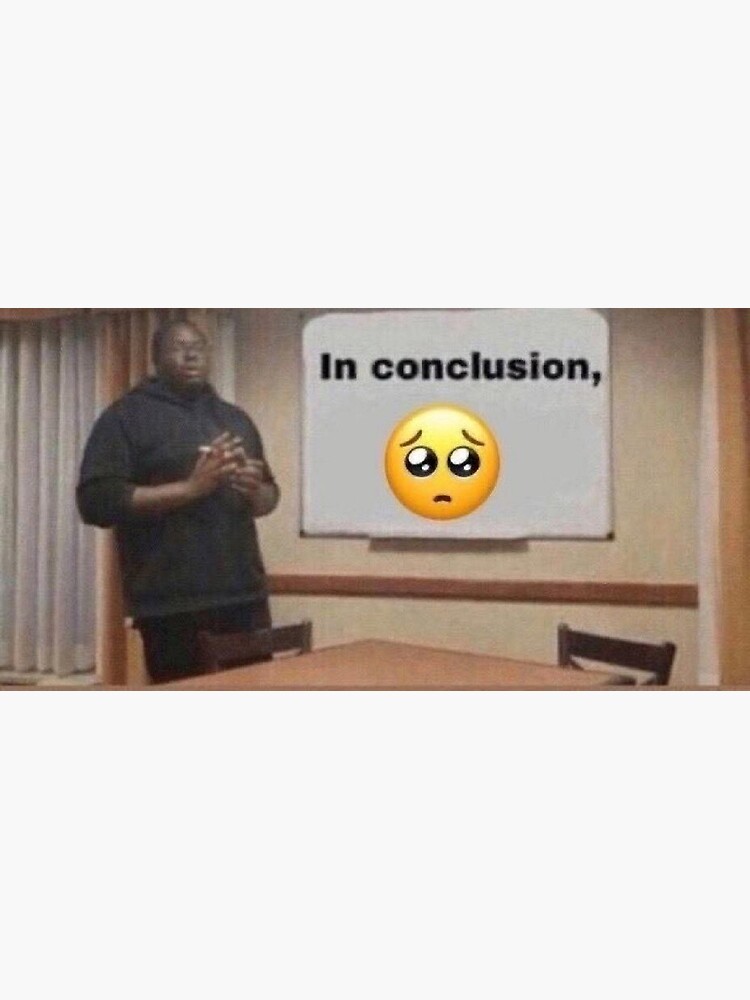 "Babey Emoji In Conclusion Meme" Photographic Print by holleh03 | Redbubble