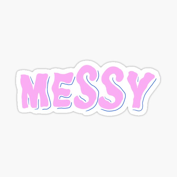 "MESSY (Pink & White)" Sticker for Sale by lettersbysid | Redbubble