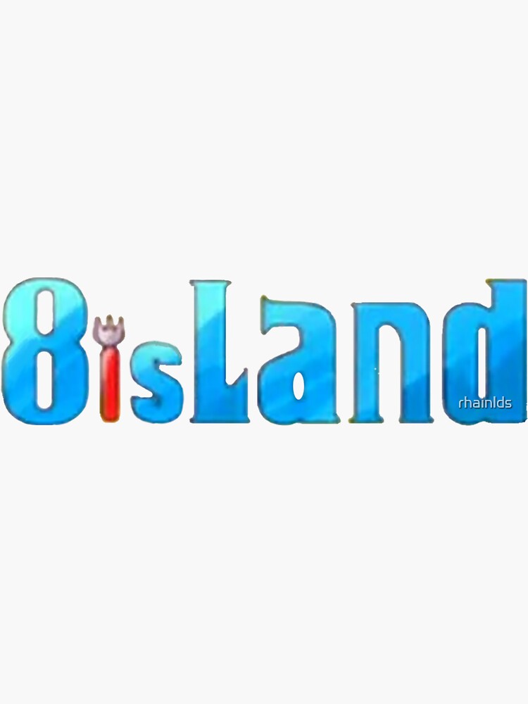 "8ISLAND" Sticker by rhainlds | Redbubble