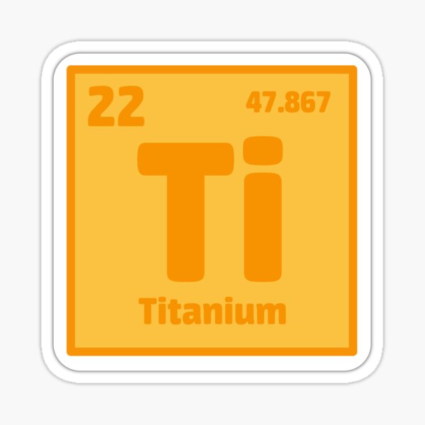 "Element Titanium Sticker" Sticker for Sale by Mr. X | Redbubble