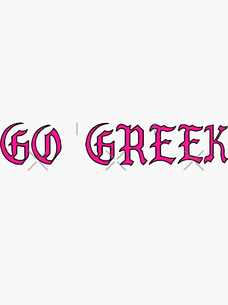 "GO GREEK HOT PINK" Sticker for Sale by ava-olivia | Redbubble