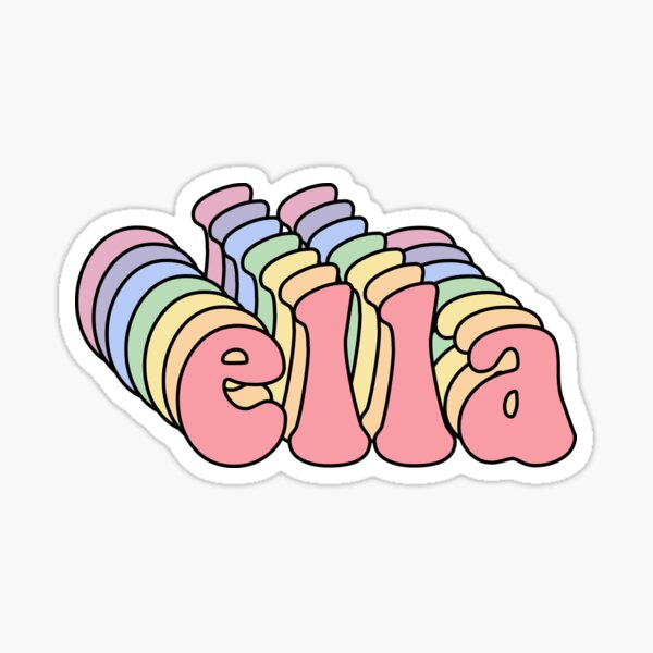 "ella name sticker" Sticker for Sale by youtubemugs | Redbubble