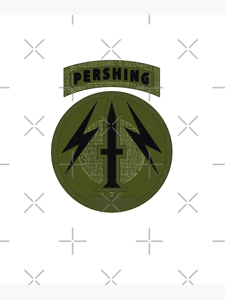 "56th Field Artillery Brigade - Pershing Nuclear Missile unit Subdued ...