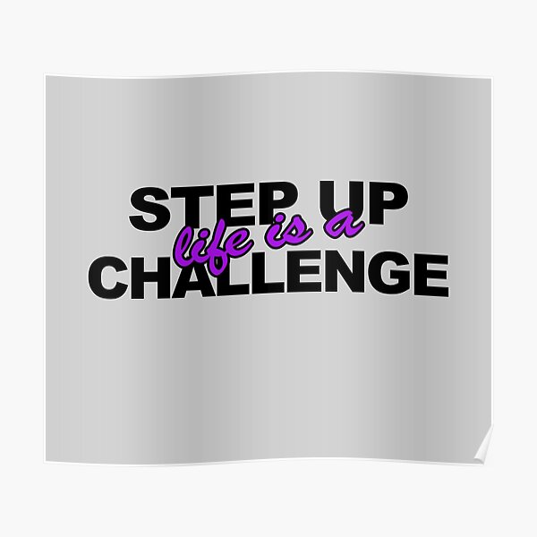 "Step Up" Poster by Elfyau | Redbubble