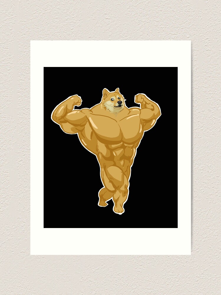 "Swole Doge Funny buff Doge" Art Print for Sale by Miftees | Redbubble