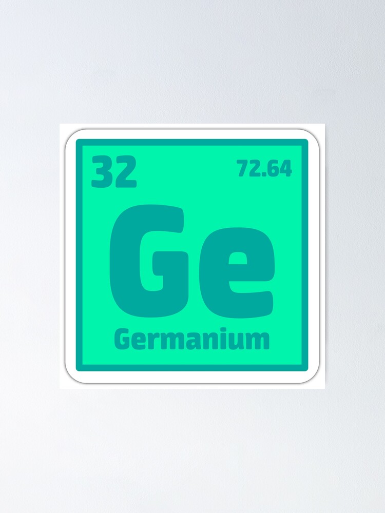 "Element Germanium Sticker" Poster by FinnicusMertens | Redbubble