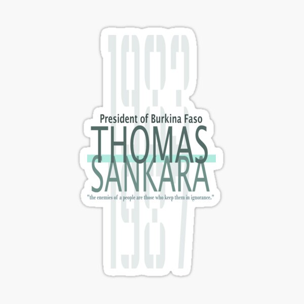 "Black Leaders Series - THOMAS SANKARA" Sticker for Sale by Konxious ...
