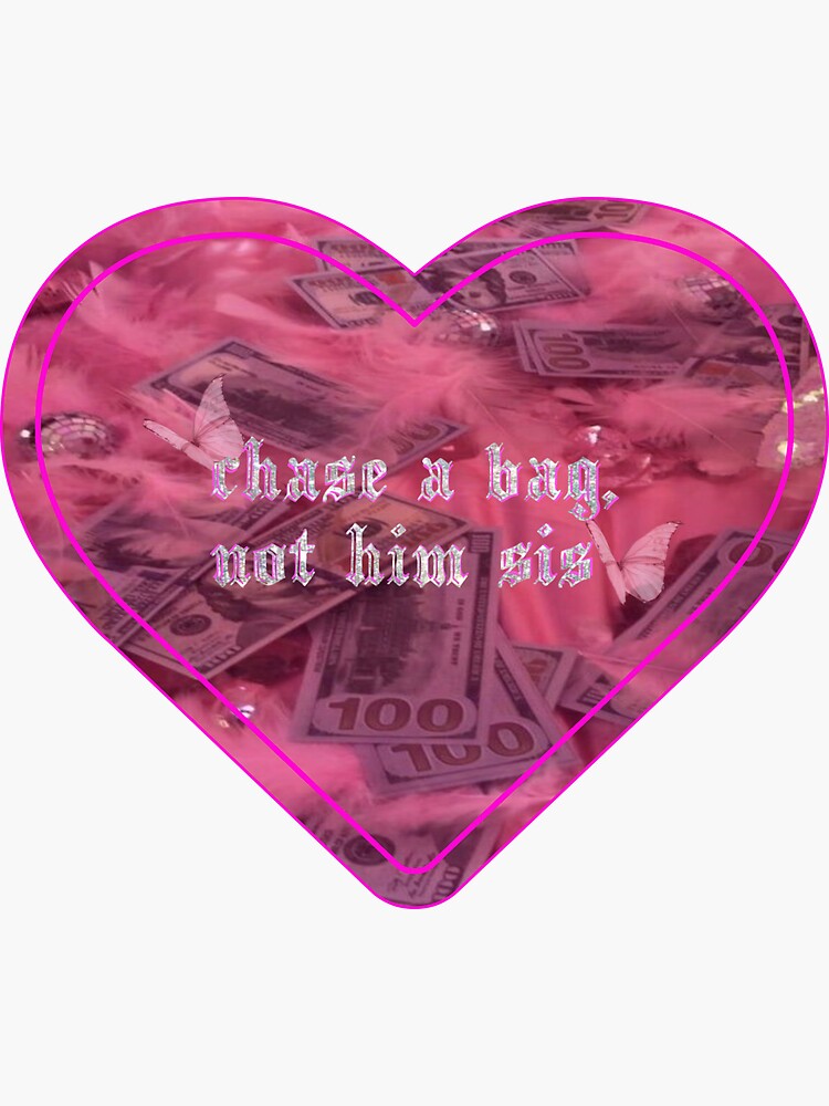 "Chase a bag!" Sticker for Sale by chosynangel | Redbubble