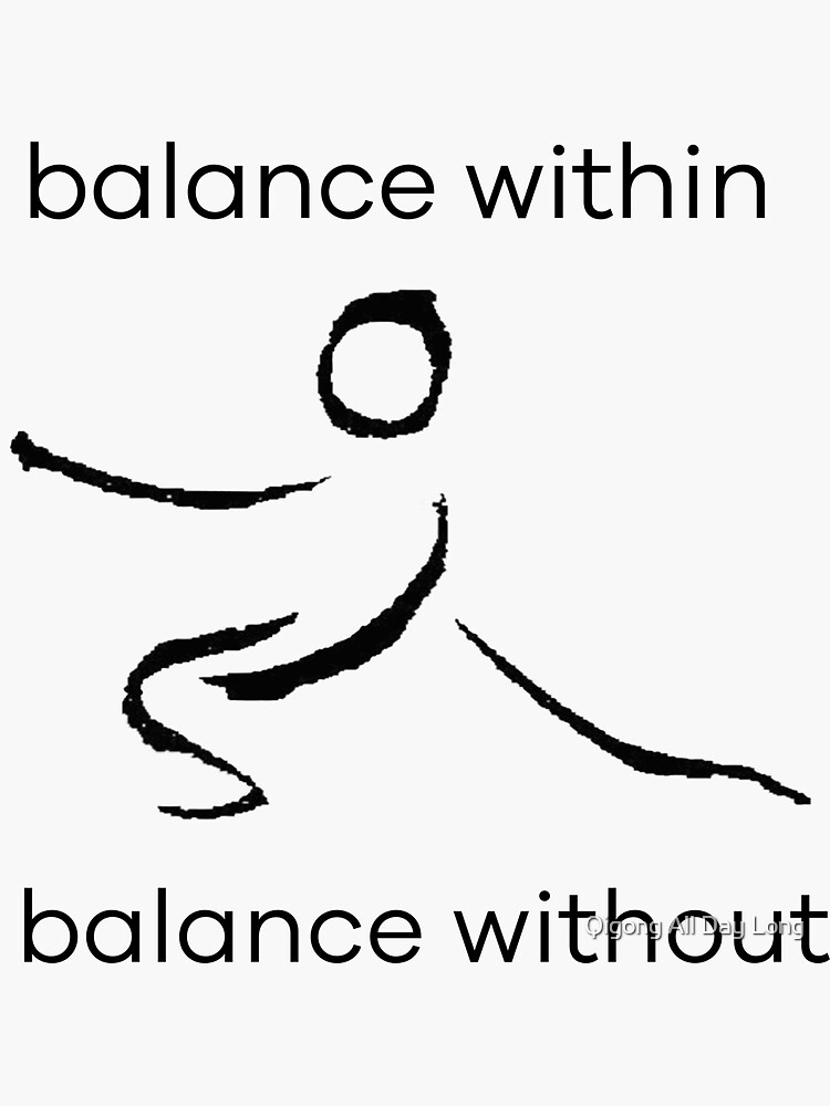 "Balance within Balance without 2" Sticker by QigongAllDay | Redbubble