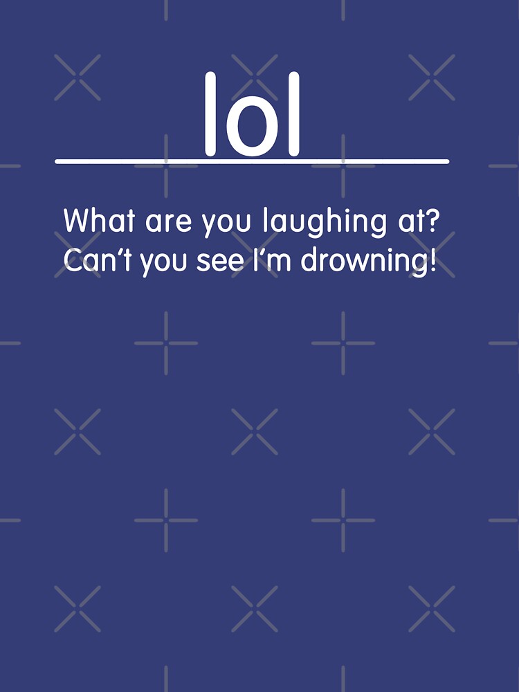 "LOL - Slogan Tee" T-shirt by BlueShift | Redbubble