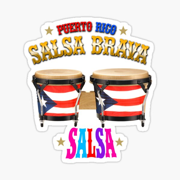 "BongosPuerto Rico Salsa Salsa Brava" Sticker for Sale by LeoZitro ...