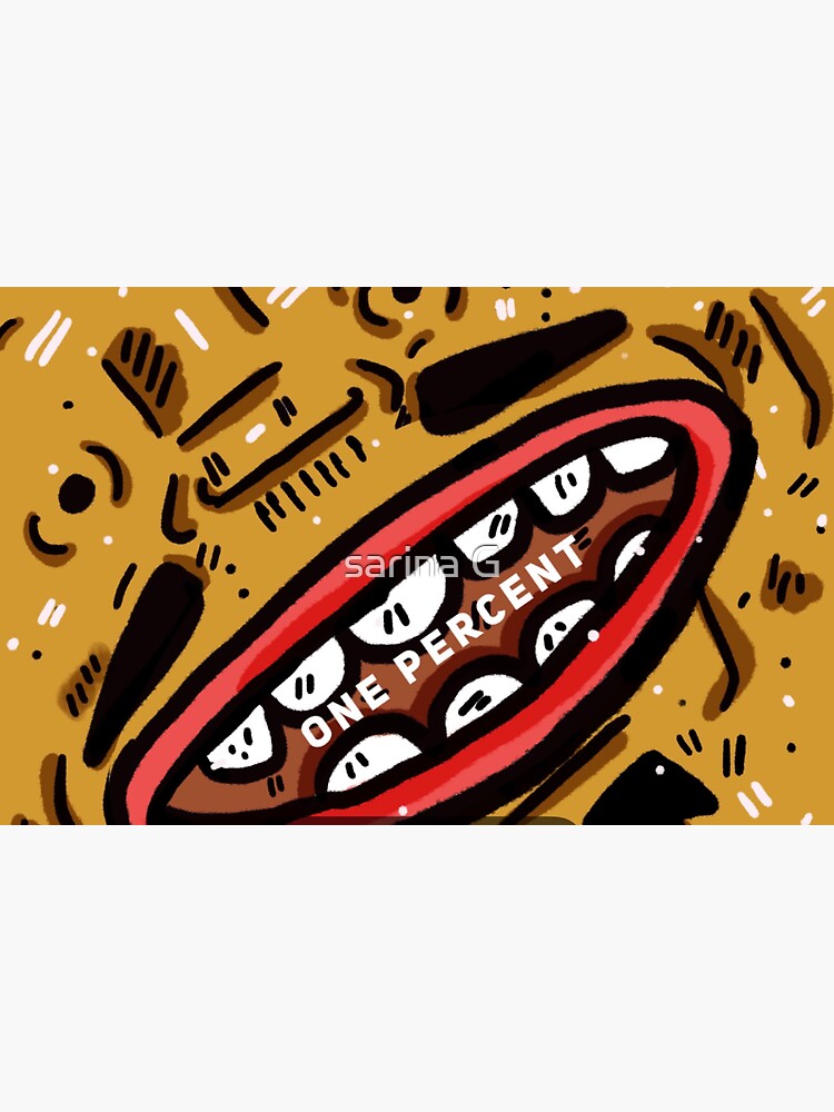 "one percent redbubble poster" Sticker for Sale by SarinaGounden ...