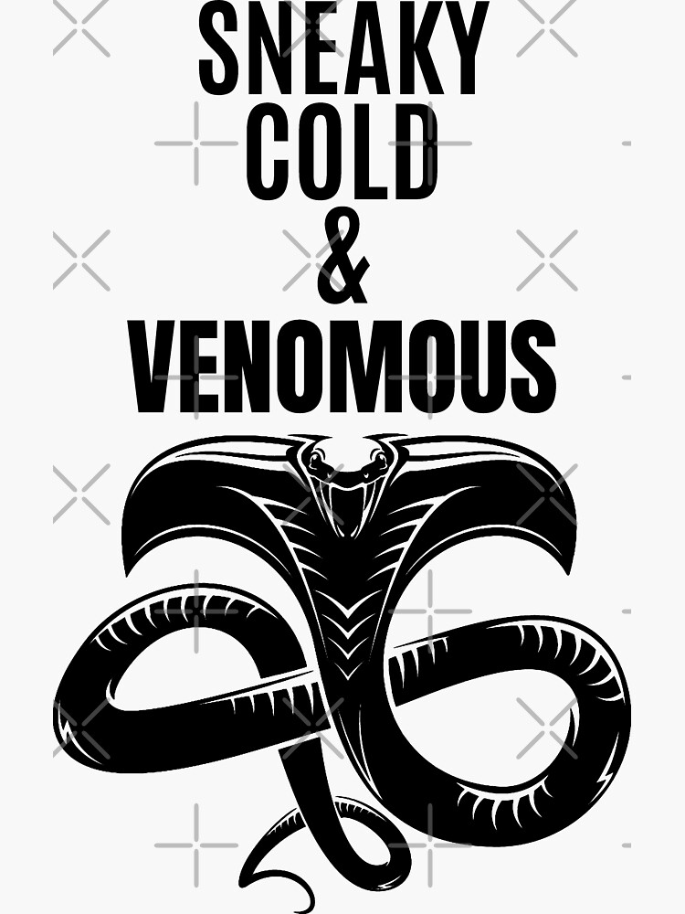 "Sneaky Cold & Venomous - snake" Sticker for Sale by RIVEofficial ...