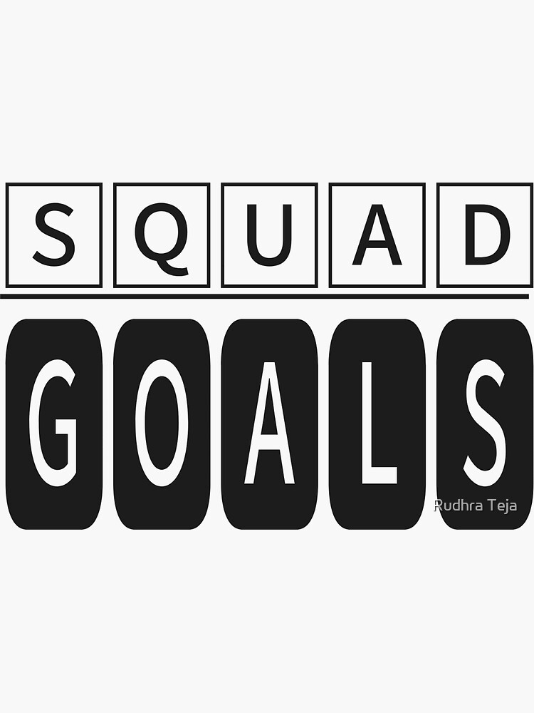 "Squad goals ?" Sticker by Rudhra | Redbubble