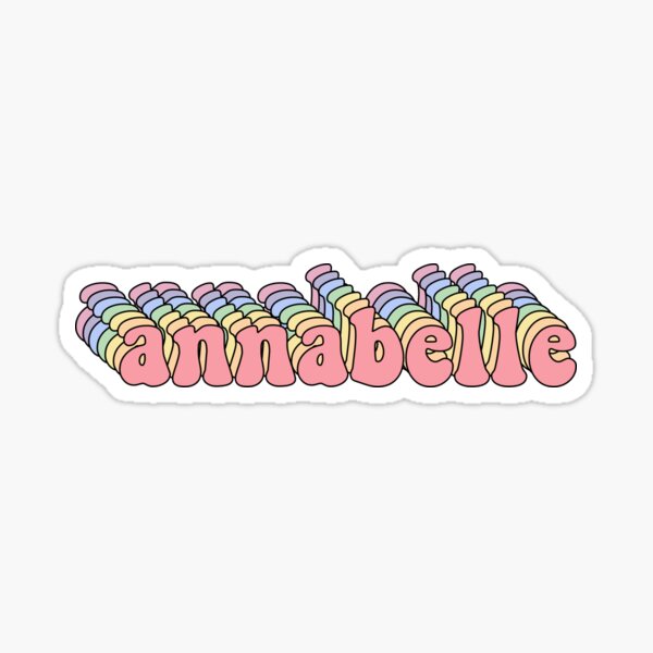 "annabelle name sticker" Sticker for Sale by youtubemugs | Redbubble