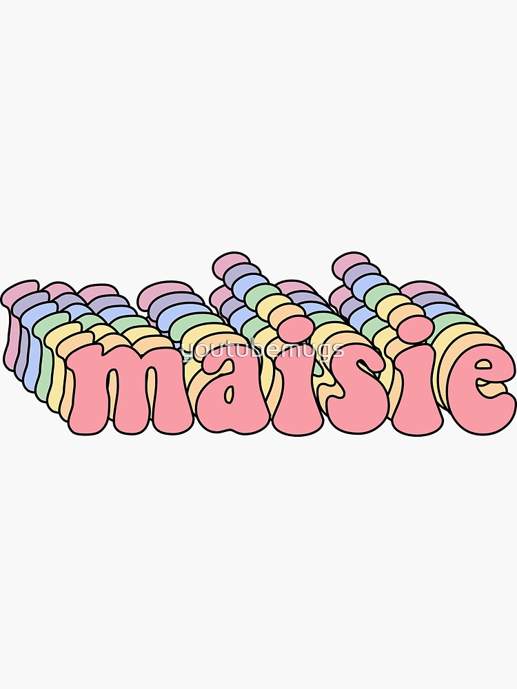 "maisie name sticker" Sticker for Sale by youtubemugs | Redbubble