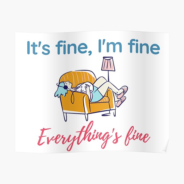 "This is Fine, It's Fine I'm Fine Everything's Fine Funny Coronavirus ...