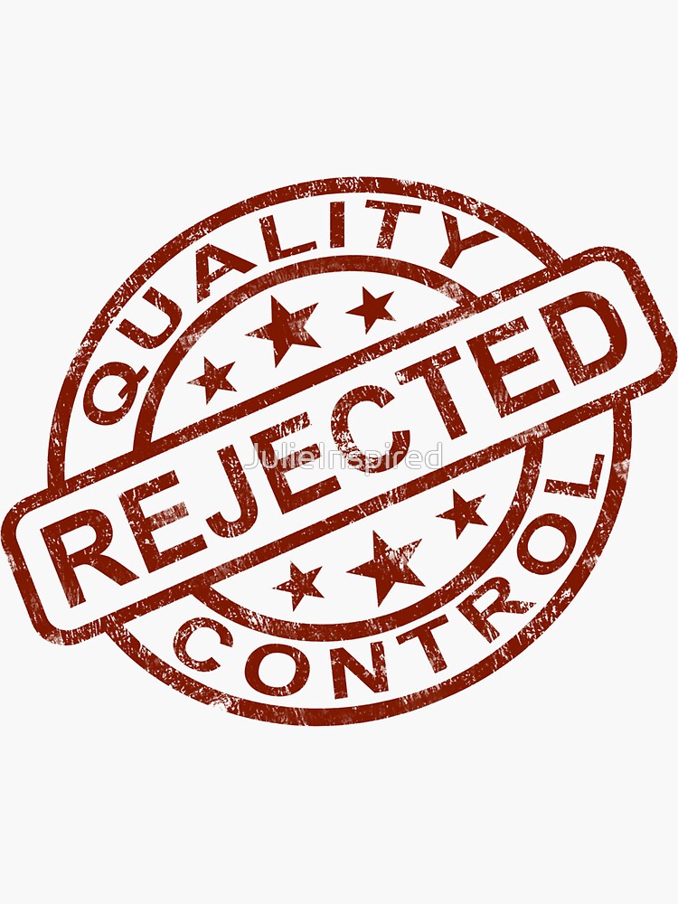 "Funny Quality Control Rejected Typography" Sticker by JulieInspired ...