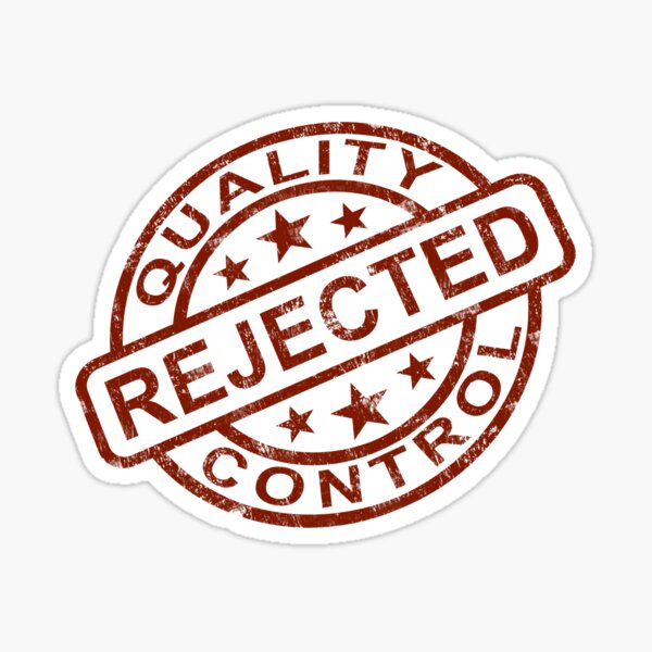 "Funny Quality Control Rejected Typography" Sticker by JulieInspired ...