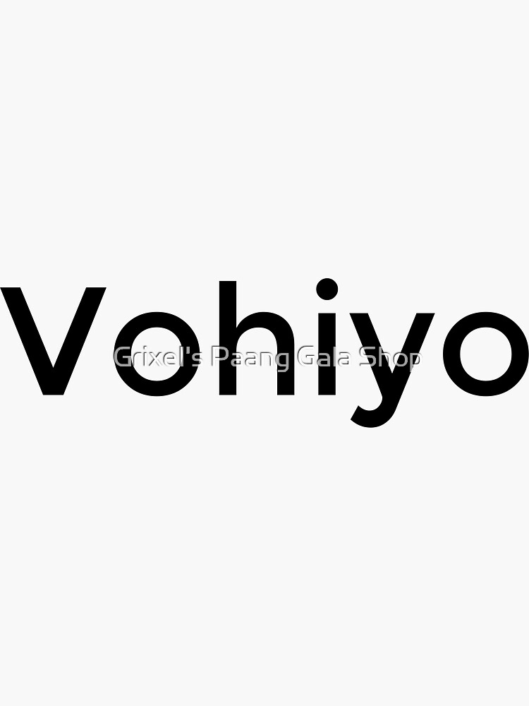 "Vohiyo" Sticker by GrixelPaangGala | Redbubble