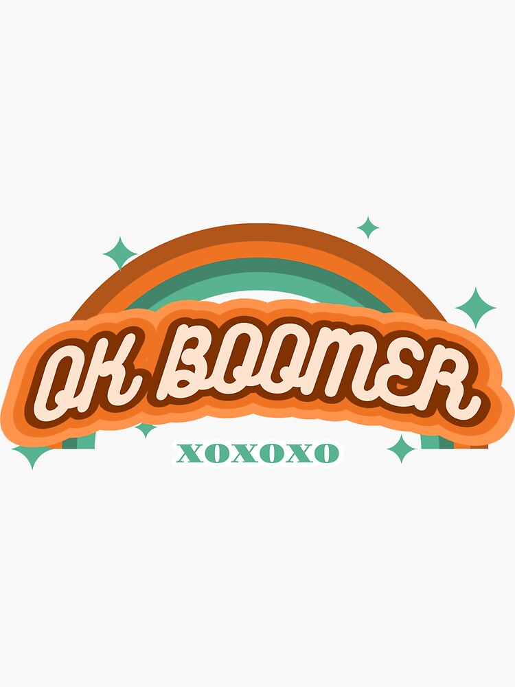 "ok boomer rainbow" Sticker by epresbe | Redbubble