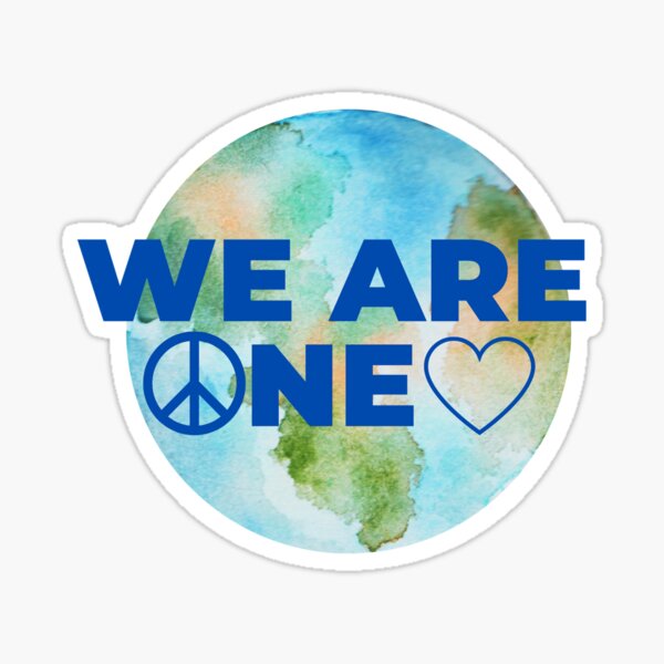 "We Are One" Sticker for Sale by KesRooks | Redbubble