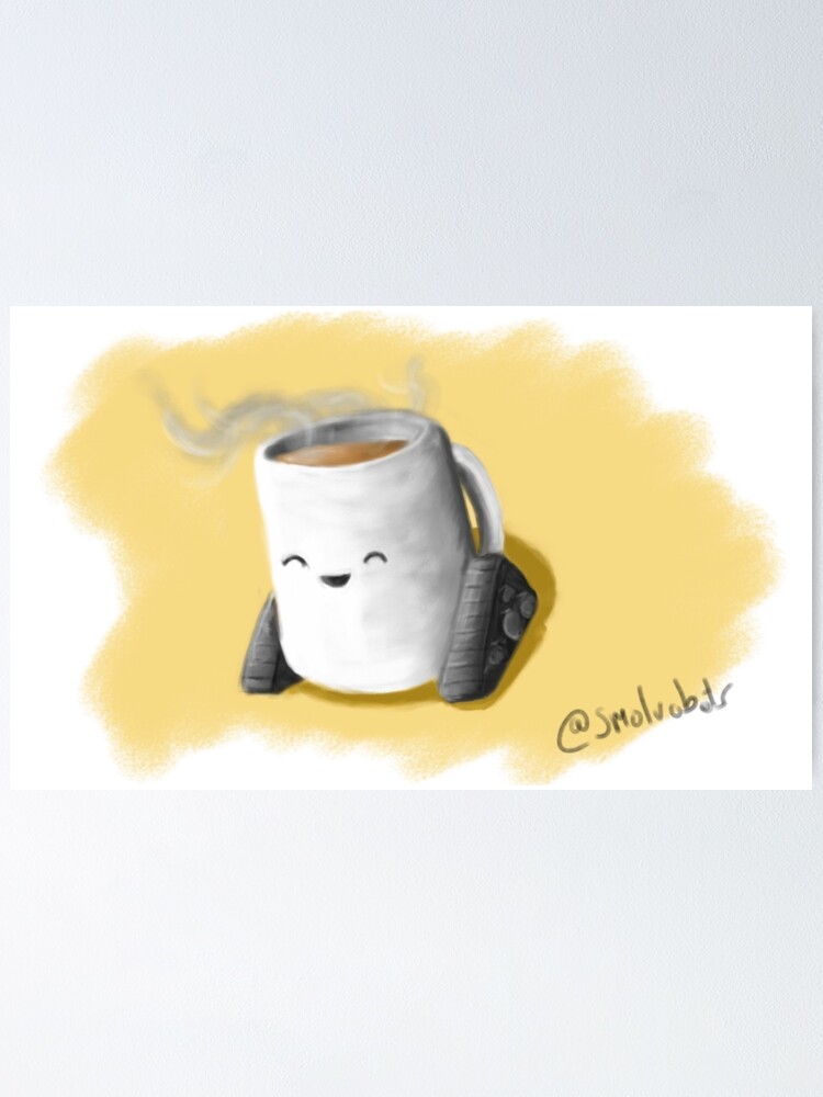 "Teabot Art" Poster by smolrobots | Redbubble