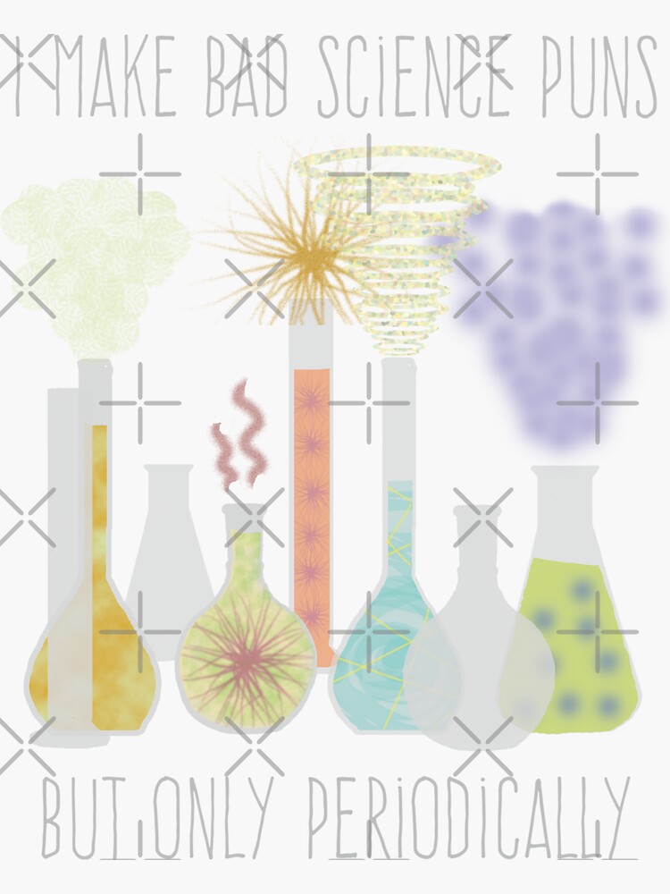"Science Pun" Sticker by amymh | Redbubble
