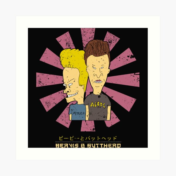 Beavis Butthead And Art Prints | Redbubble