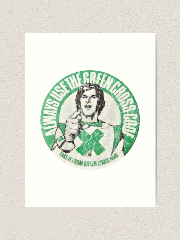 "The Green Cross Code with worn and distressed finish." Art Print for ...