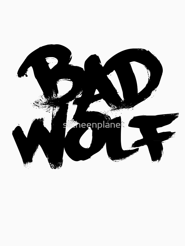 "Bad Wolf #2 - Black" T-shirt by slitheenplanet | Redbubble