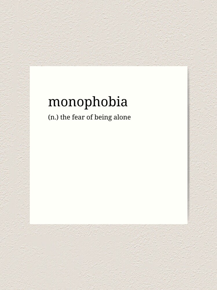 "definition monophobia aesthetic sticker" Art Print by hedviggg | Redbubble