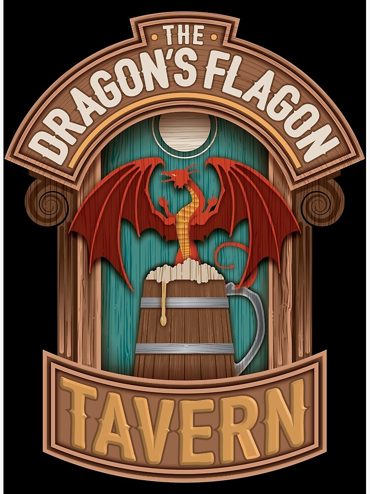 "The Dragon's Flagon Tavern Dungeons and Dragons" Poster by carlhuber ...