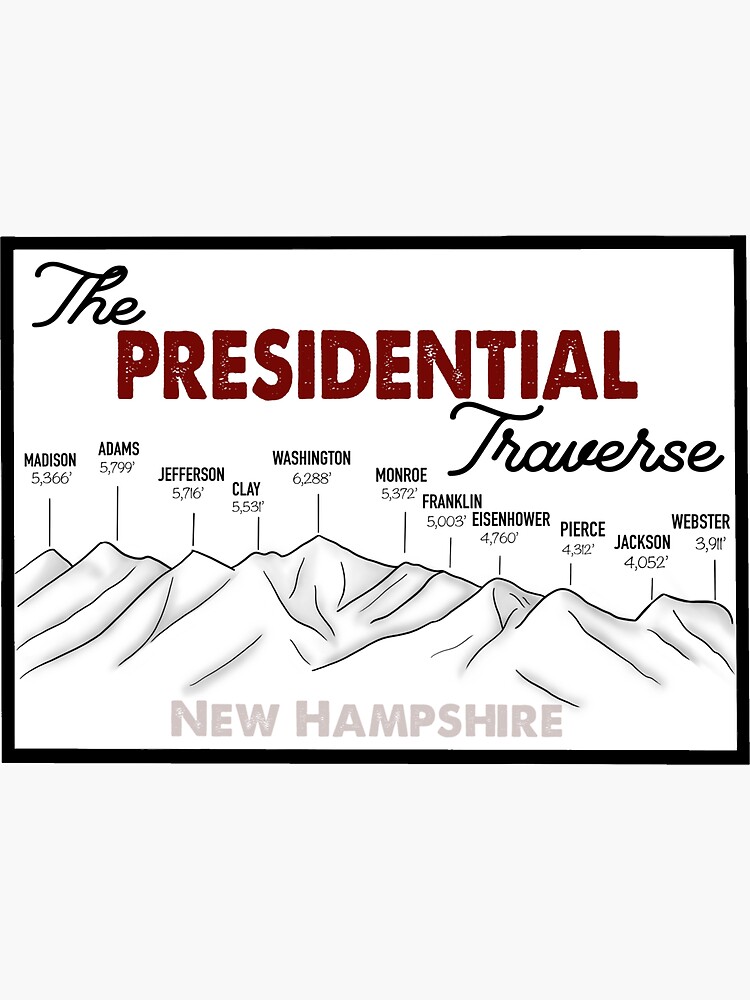 "Presidential traverse Sticker" Sticker for Sale by WLDstickers | Redbubble