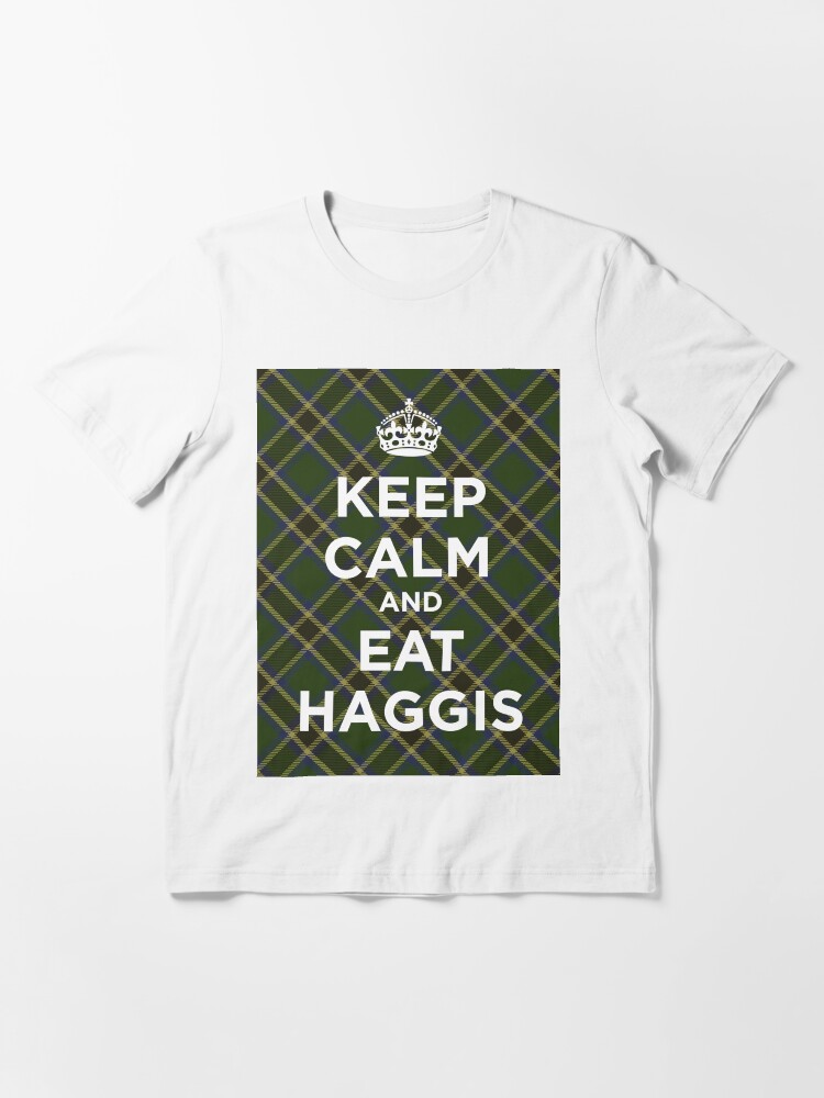 "Keep calm, eat haggis Scottish tartan" T-shirt for Sale by GreenSpeed ...