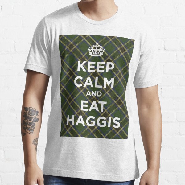 "Keep calm, eat haggis Scottish tartan" T-shirt for Sale by GreenSpeed ...