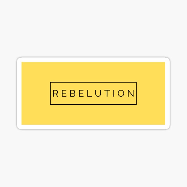 "REBELUTION" Sticker by unitedhuddle | Redbubble