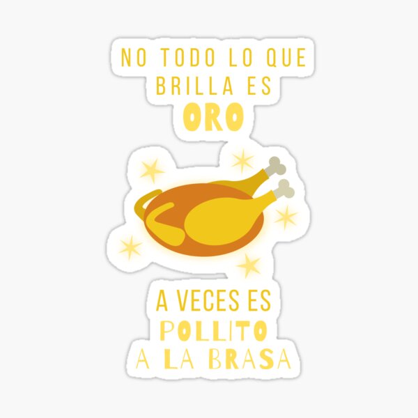 "Pollo a la Brasa" Sticker for Sale by Frosty1489 | Redbubble