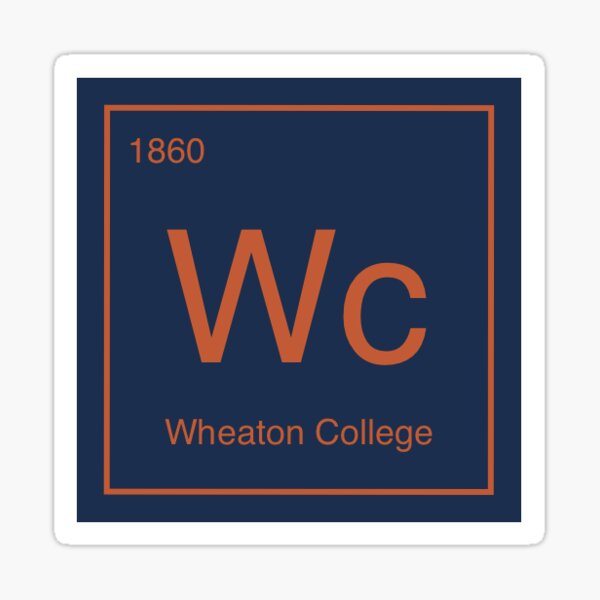 "Wheaton College" Sticker by christinacarper | Redbubble