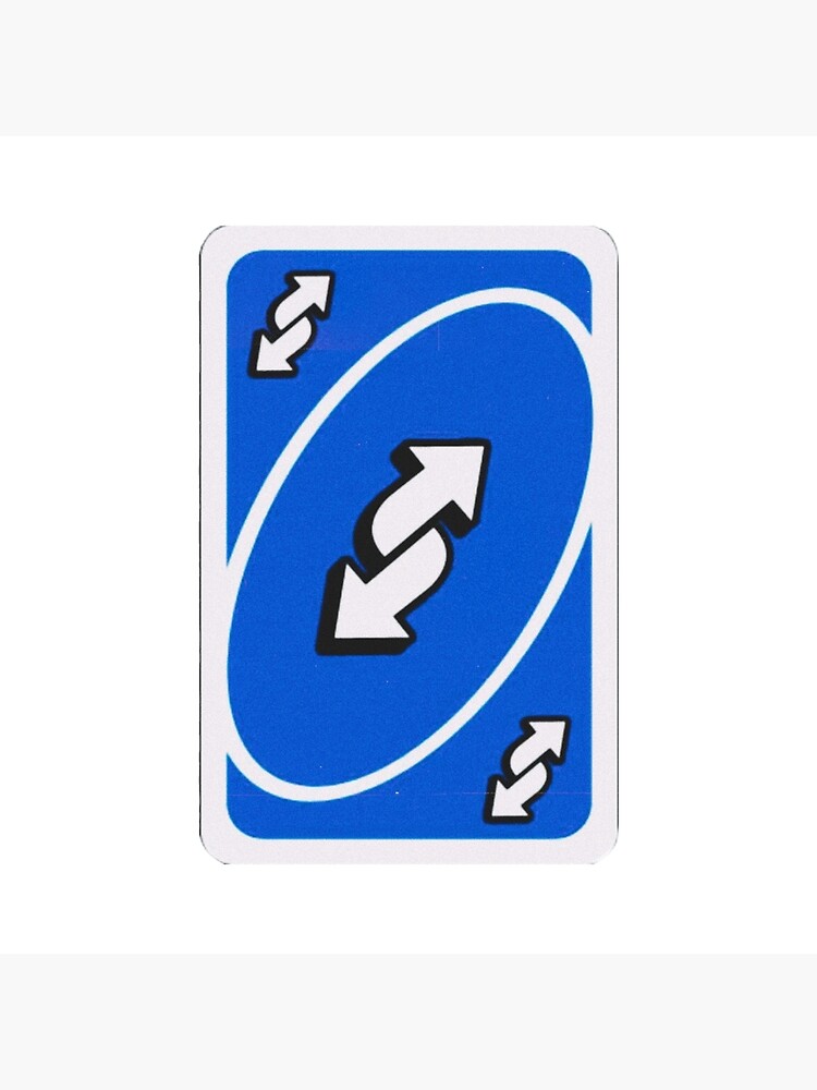 "Blue uno reverse card" Art Print for Sale by abbi-sami-belle | Redbubble