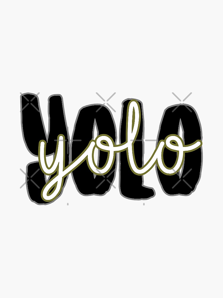 "YOLO" Sticker for Sale by samiraahmad | Redbubble