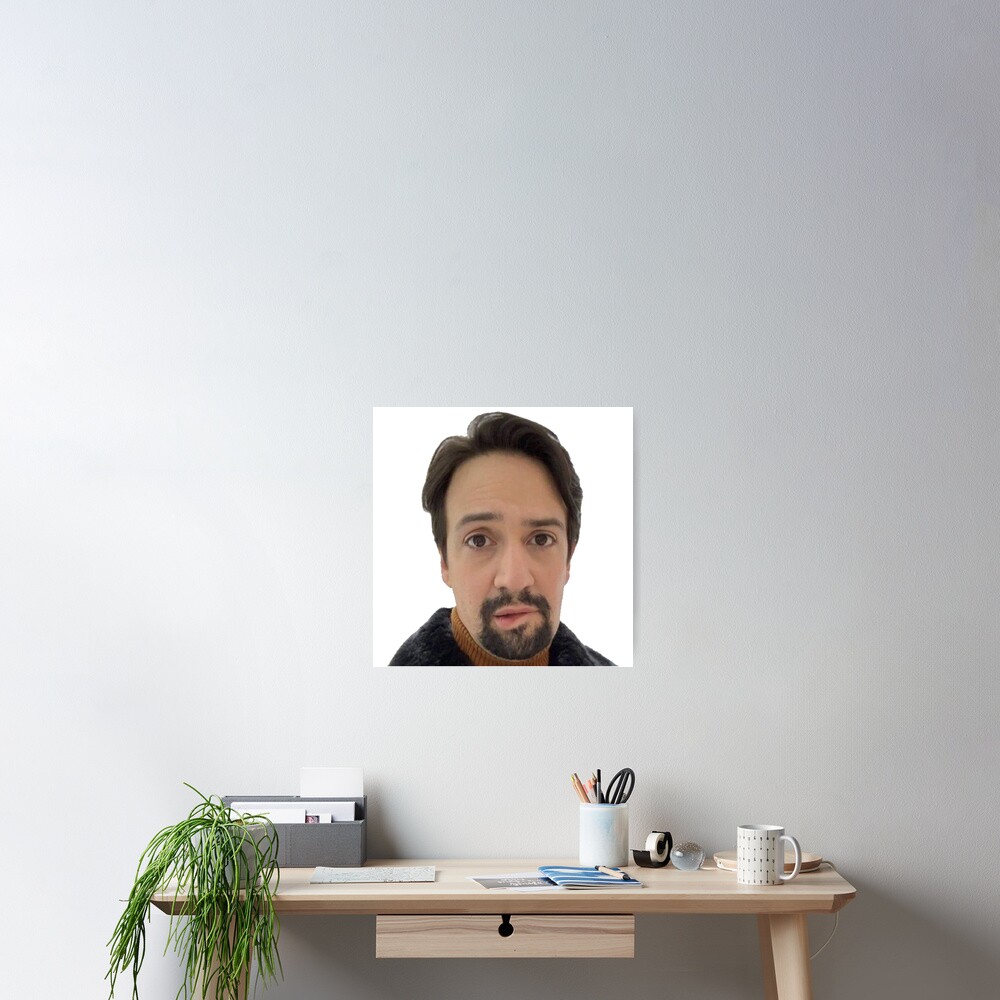 "lin manuel miranda meme" Poster by Susanadrg | Redbubble