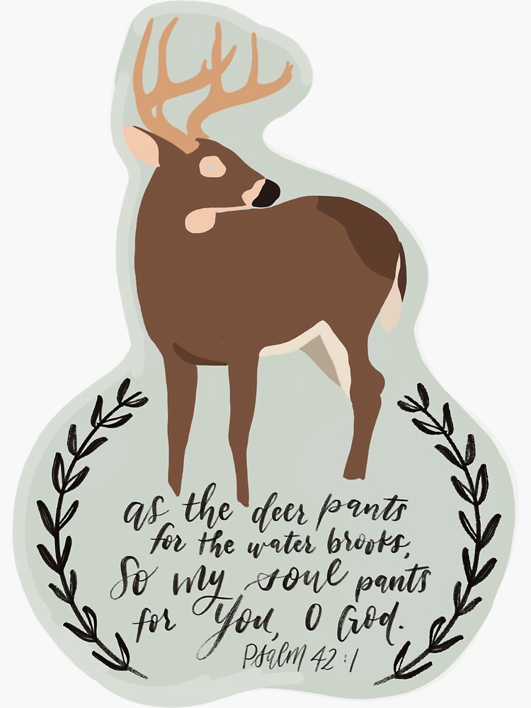 "Psalm 42:1" Sticker for Sale by cecilyjean | Redbubble