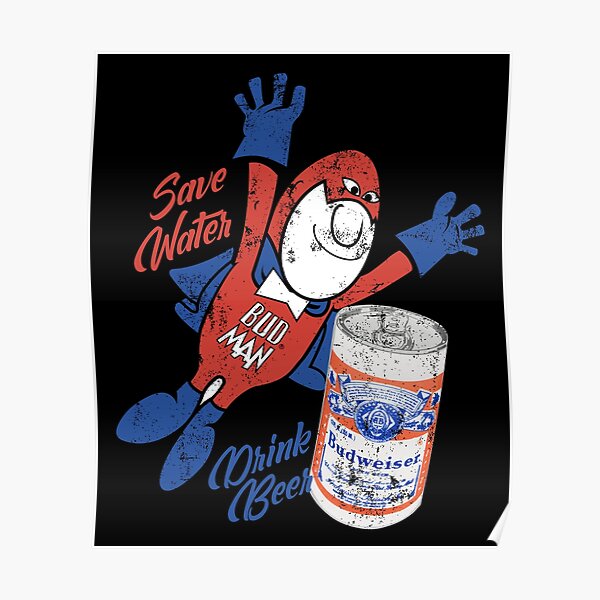 Budweiser King Beers Posters | Redbubble