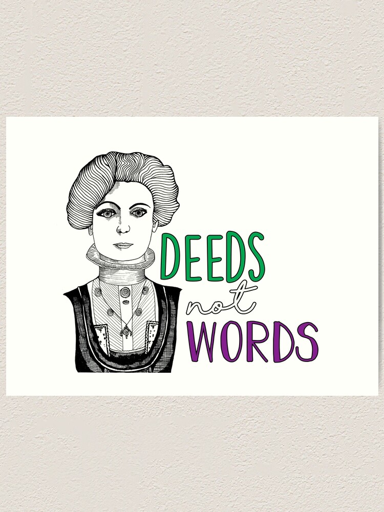 "Deeds Not Words Emmeline Pankhurst Colour" Art Print by MrsJDraws ...