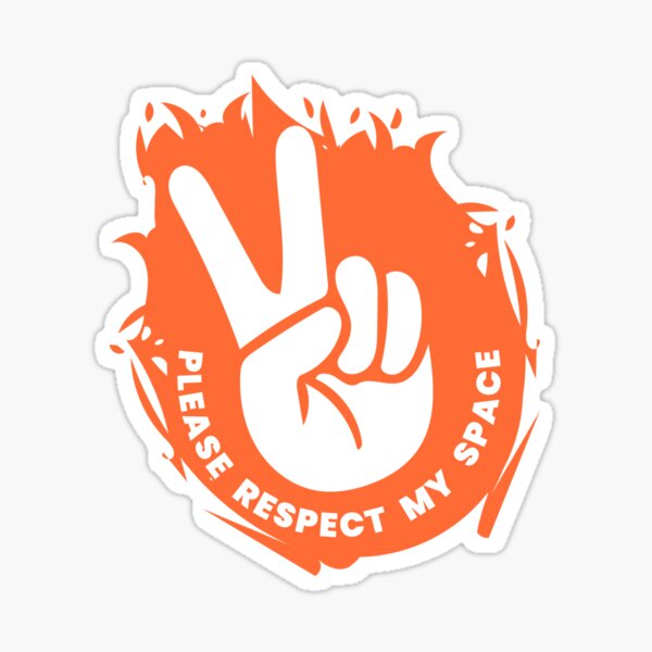 "Please Respect My Space" Sticker by KingGorillaBark | Redbubble